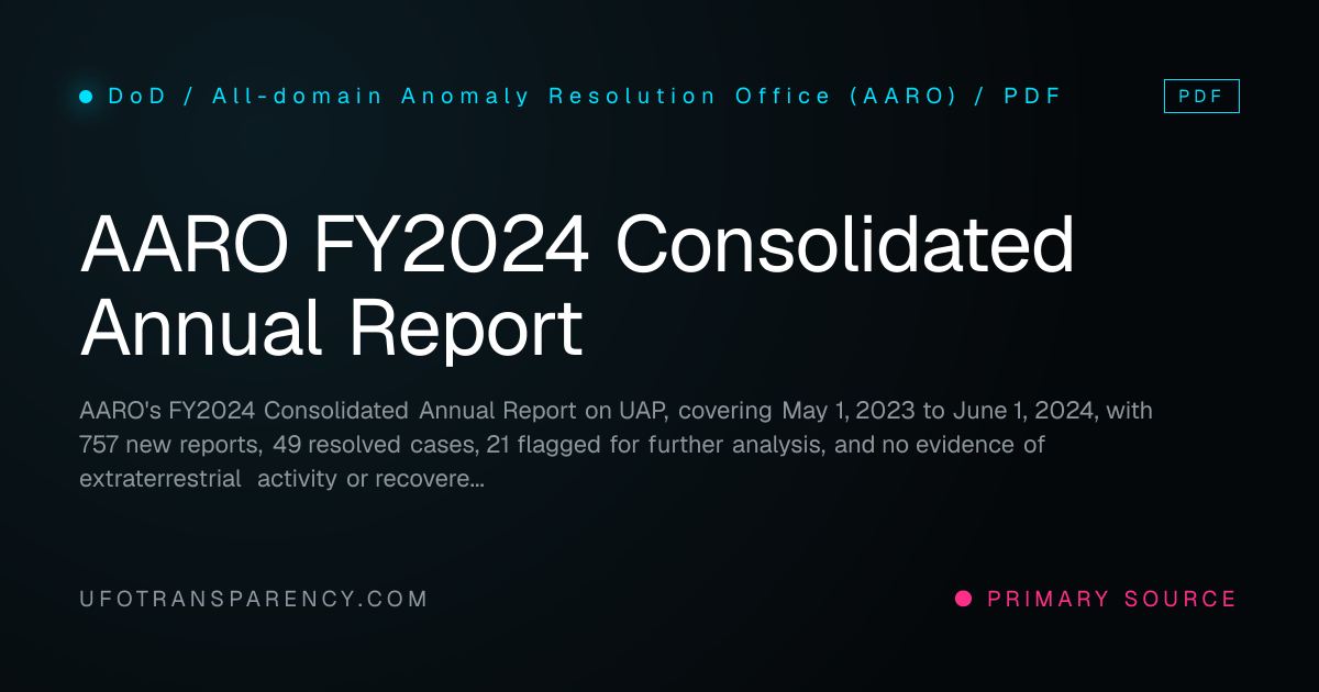 AARO FY2024 Consolidated Annual Report, DoD / All-domain Anomaly ...